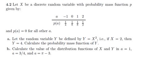 Solved 42 Let X Be A Discrete Random Variable With
