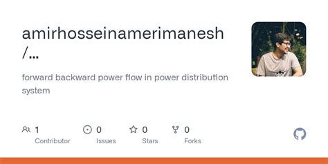 GitHub Amirhosseinamerimanesh Power Flow Forward Backward Forward Backward Power Flow In