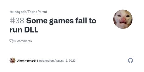 Some Games Fail To Run DLL Issue Teknogods TeknoParrot GitHub