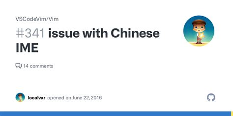 Issue With Chinese IME Issue VSCodeVim Vim GitHub