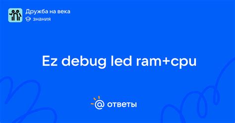 Ez Debug Led Ram Cpu User 318337293 Ответы Mail