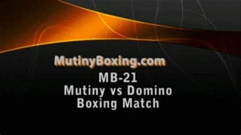 Mb Mutiny Vs Domino Boxing Match Mutiny Productions Mutiny World Clips Sale