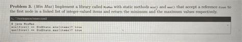 solved problem 3 min max implement a library called mink