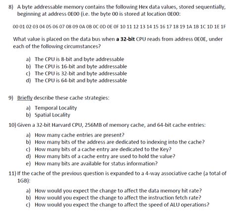 solved 8 a byte addressable memory contains the following
