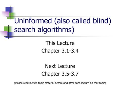 Ppt Uninformed Also Called Blind Search Algorithms Powerpoint