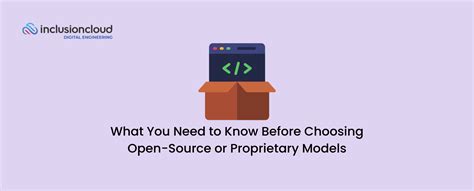 Choosing Between Open Source Llm And Proprietary Ai Model
