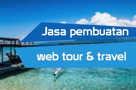 Jasa Pembuatan Web Tour Dan Travel Di Bali