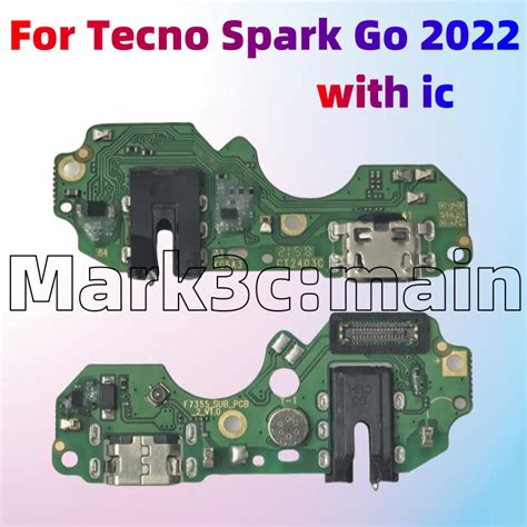 สําหรับ Tecno Spark Go 2022 Kg5 Usb ชาร์จ Dock พอร์ตไมโครโฟนเชื่อมต่อ
