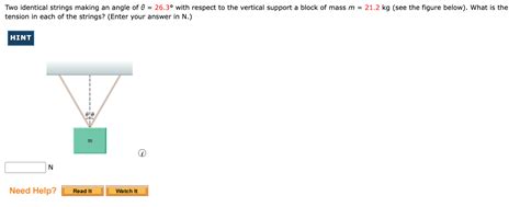 Solved Two Identical Strings Making An Angle Of θ263∘ With