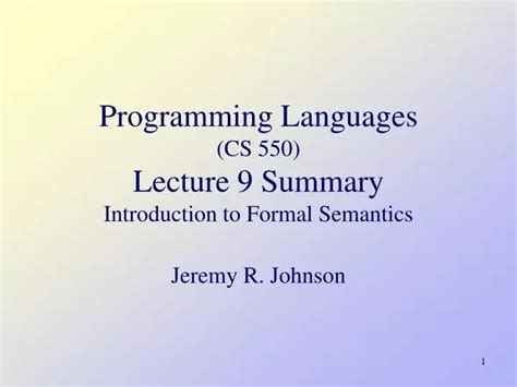 Ppt Formal Semantics Of Programming Languages Overview Powerpoint Presentation Id2022993