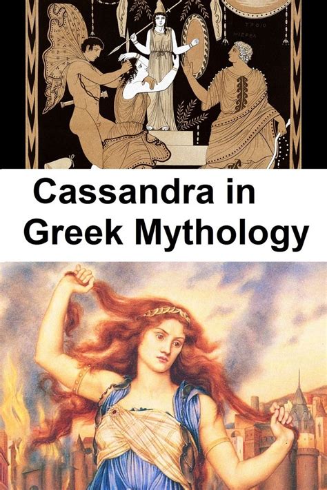 Cassandras Curse The Tragic Prophecy Of The Trojan Princess