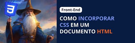 Html E Css Simplificados Guia Mágico Para Iniciantes Matheus Henrique Html Css Dio