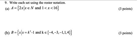 Solved 9 Write Each Set Using The Roster Notation A