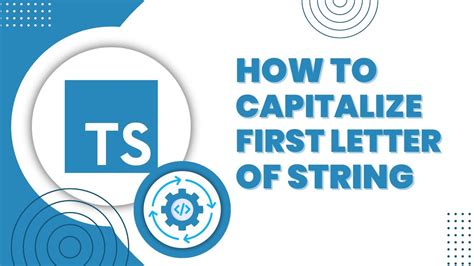 typescript string capitalize first letter typescript tutorial