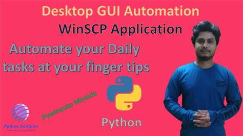 Desktop Gui Automation Using Pywinauto Winscp Application Python