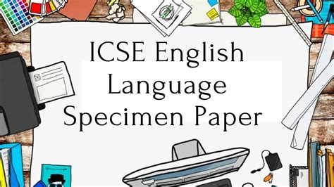 ICSE English Language Specimen Paper With Solutions Download PDF