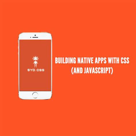 Building Native Apps With Css And Javascript