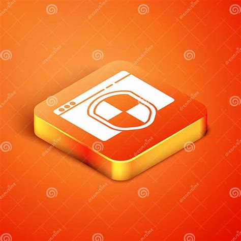 Isometric Browser With Shield Icon Isolated On Orange Background Security Safety Protection