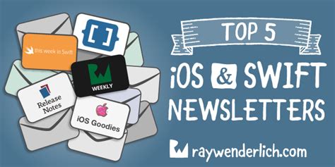Top 5 Ios And Swift Newsletters Kodeco