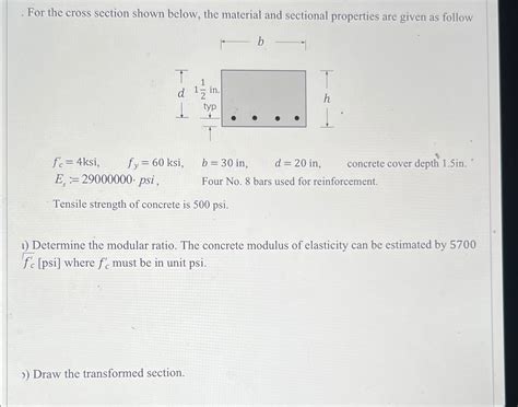 [solved] For The Cross Section Shown Below The Material And Sectional Properties Solutioninn