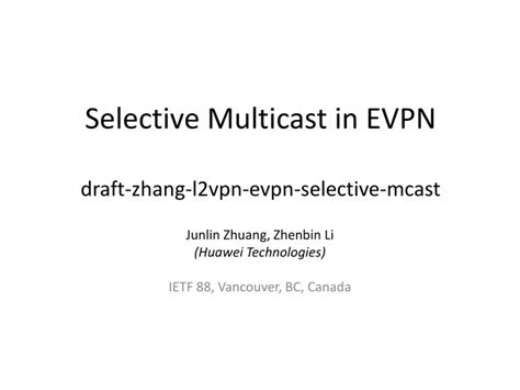 Ppt Selective Multicast In Evpn Powerpoint Presentation Free Download Id8783661