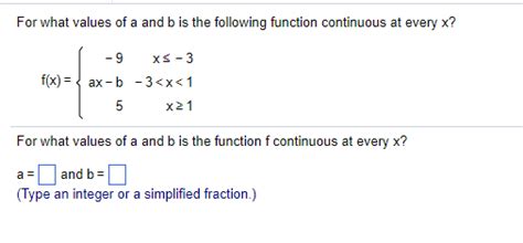 solved for what values of a and b is the following function