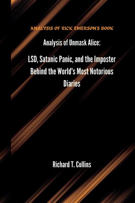Analysis Of Unmask Alice Lsd Satanic Panic And The Imposter Behind