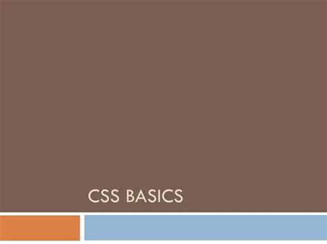 PPT Css Basics PowerPoint Presentation Free Download ID
