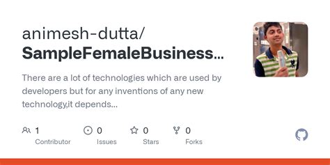 Github Animesh Duttasamplefemalebusinessmagnatesprojects There Are A Lot Of Technologies