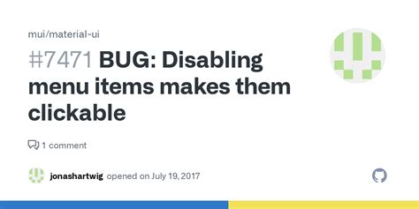 Bug Disabling Menu Items Makes Them Clickable · Issue 7471 · Muimaterial Ui · Github