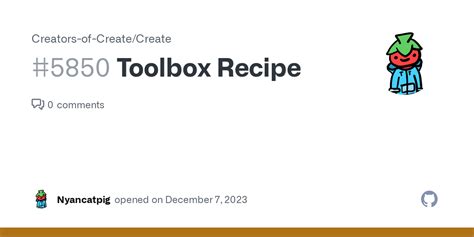toolbox recipe · issue 5850 · creators of create create · github