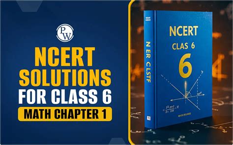 Ncert Solutions For Class 6 Maths Chapter 1 Patterns In Mathematics