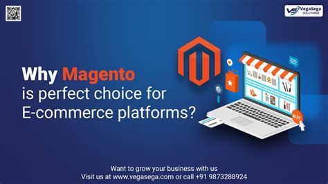 Why Magento Is Perfect Choice For E Commerce Platforms