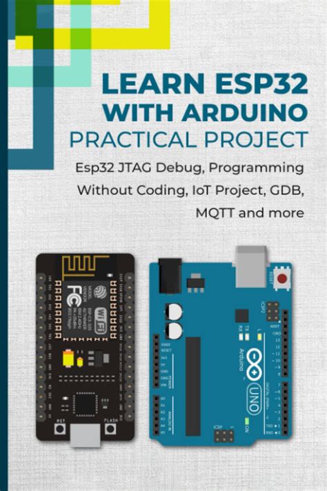 Buy Learn Esp32 With Arduino Practical Project Esp32 Jtag Debug