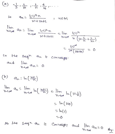 determine whether each sequence converges and if so find its limit 1