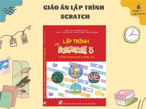 5 Tài Liệu Hướng Dẫn Lập Trình Scratch Cơ Bản Cho Người Mới Bắt đầu Nên