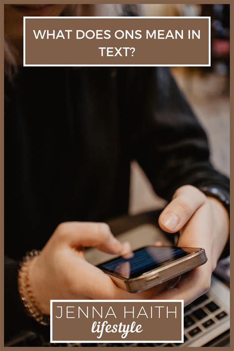 WTW 20 Of The Most Popular Text Slang Terms Today Jenna Haith