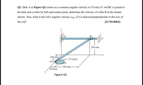 q1 disk a in figure q1 rotates at a constant angular velocity of 10 mat