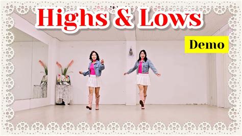 Highs And Lows Line Dancehigh Beginner Youtube