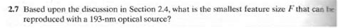 Solved 2 7 ﻿based Upon The Discussion In Section 2 4 ﻿what