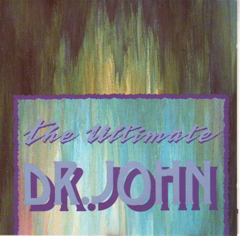 Dr John The Ultimate Dr John Cd Compilation 1987 R1757407