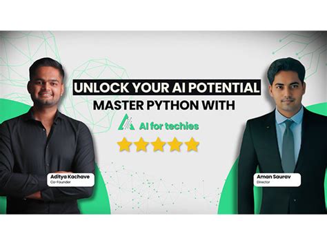 Unlock Your Ai Potential Master Python With Ai For Techies