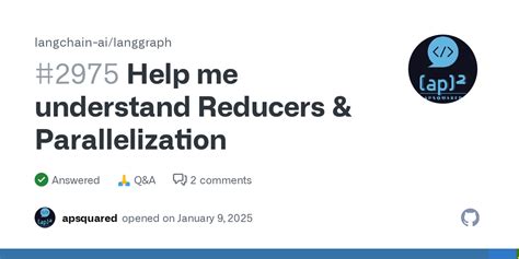 Help Me Understand Reducers And Parallelization · Langchain Ai Langgraph