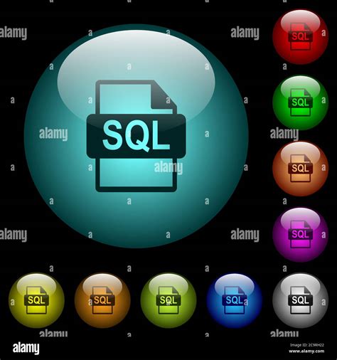 Sql File Format Icons In Color Illuminated Spherical Glass Buttons On