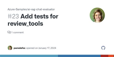 Add Tests For Review Tools Issue Azure Samples Ai Rag Chat Evaluator Github