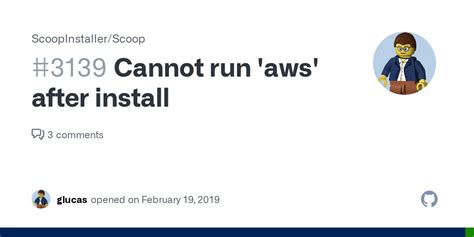 Cannot Run Aws After Install Issue ScoopInstaller Scoop GitHub