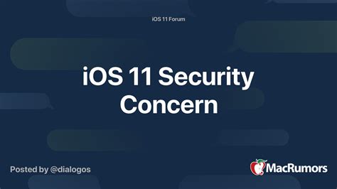 Ios 11 Security Concern Macrumors Forums