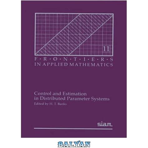 خرید و قیمت دانلود کتاب Control And Estimation In Distributed Parameter Systems ترب