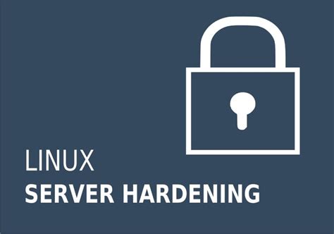 Linux Server Security Hardening Commands