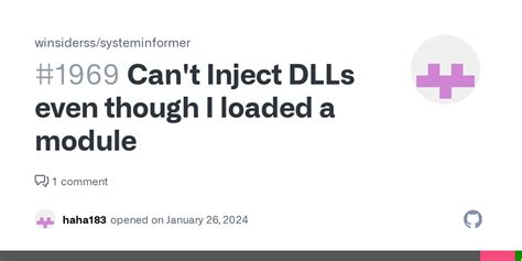Can T Inject DLLs Even Though I Loaded A Module Issue Winsiderss Systeminformer GitHub